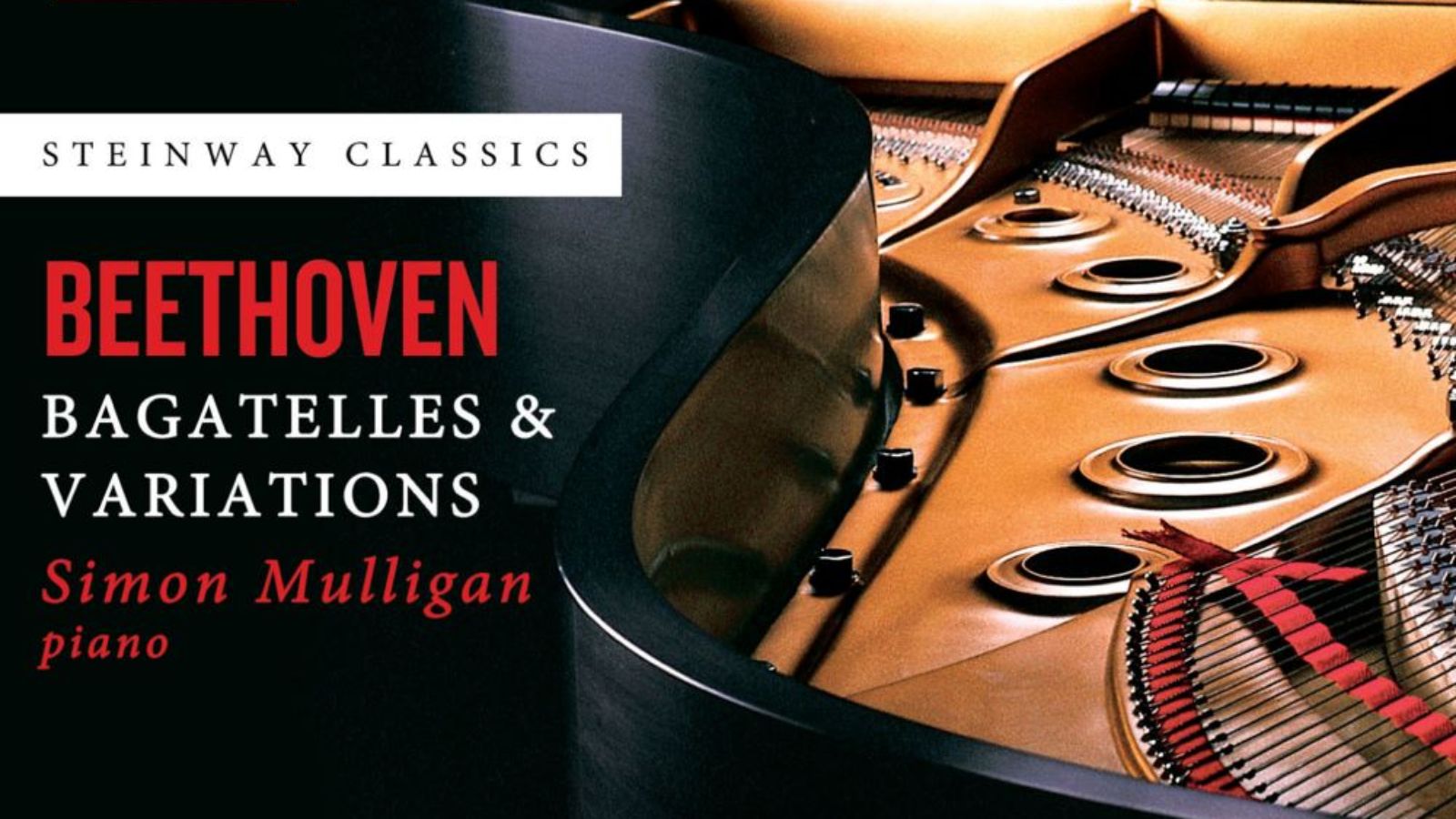 Beethoven - Bagatelles and Variations - Simon Mulligan - Steinway & Sons