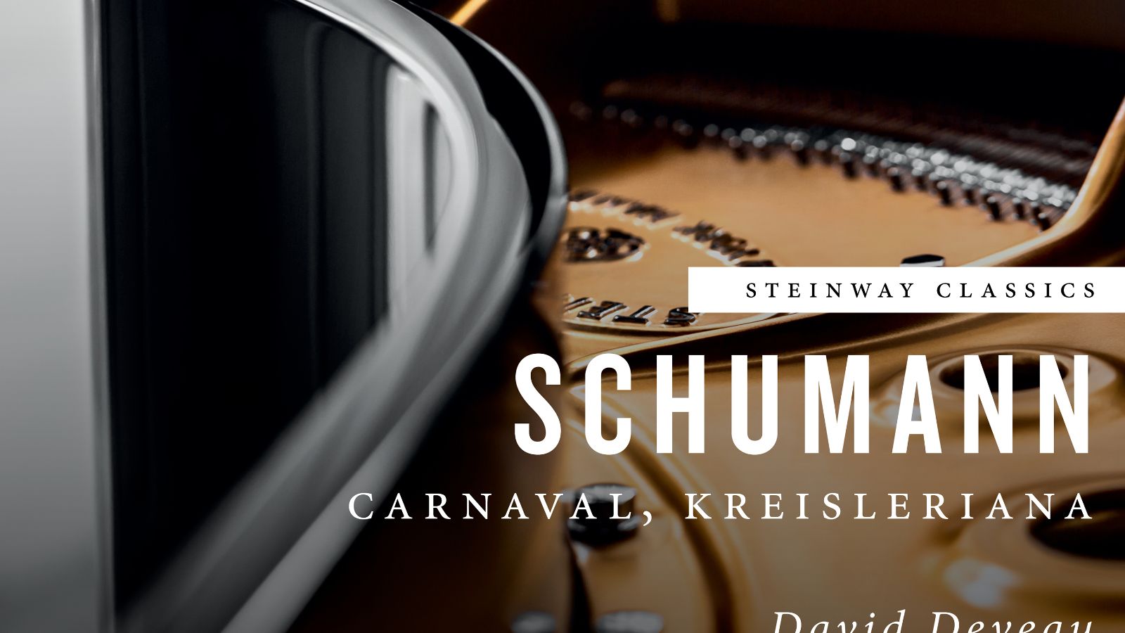 Schumann - Carnaval, Kreisleriana - David Deveau - Steinway & Sons