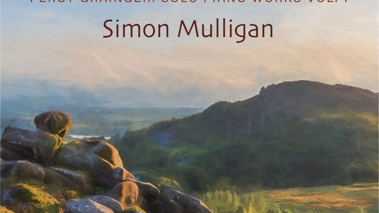 Percy Grainger - Solo Piano Works Vol. 1 - Simon Mulligan - Steinway & Sons